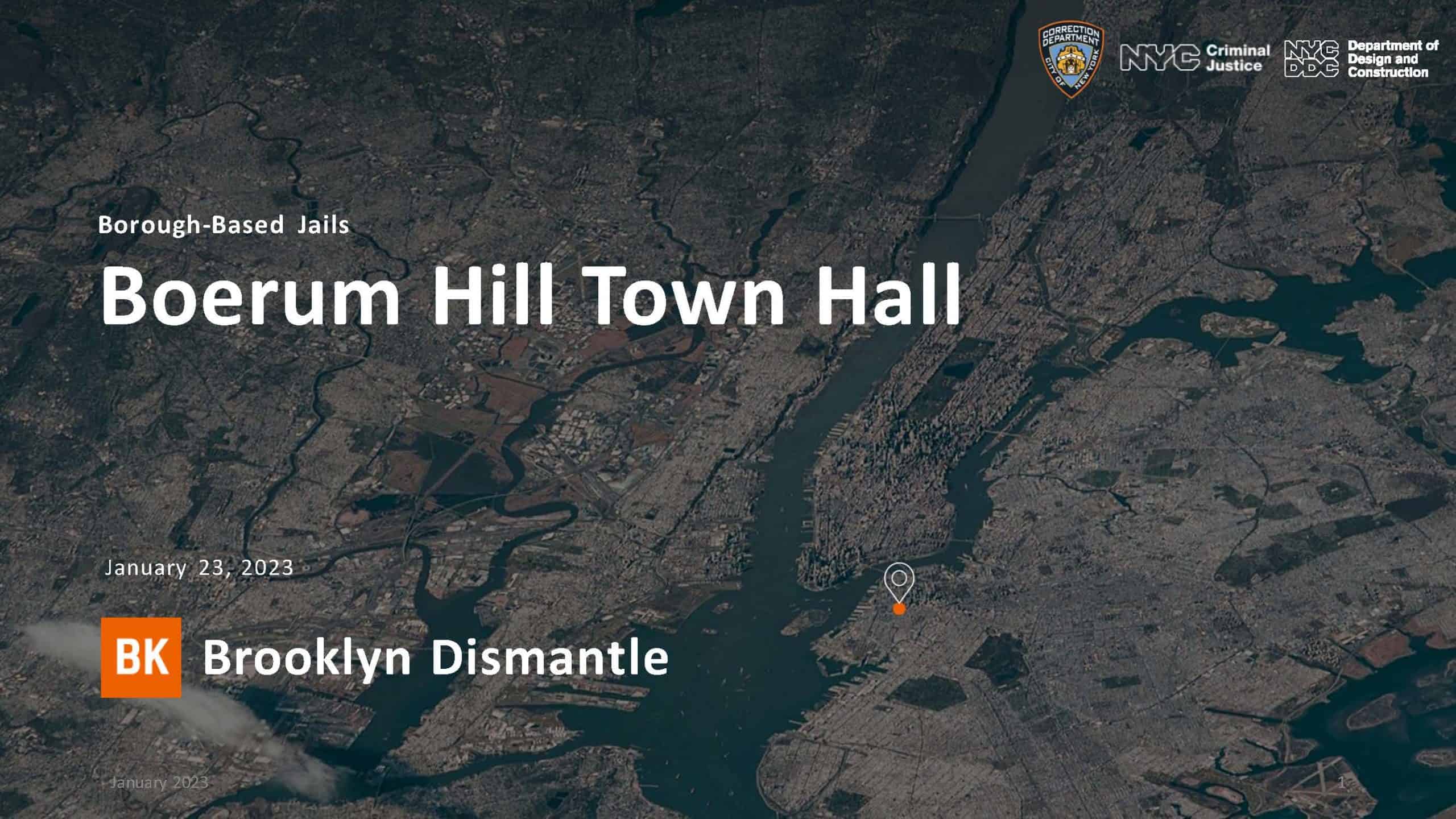 Boerum Hill Town Hall Presentation - 1/23/23 - Rikers