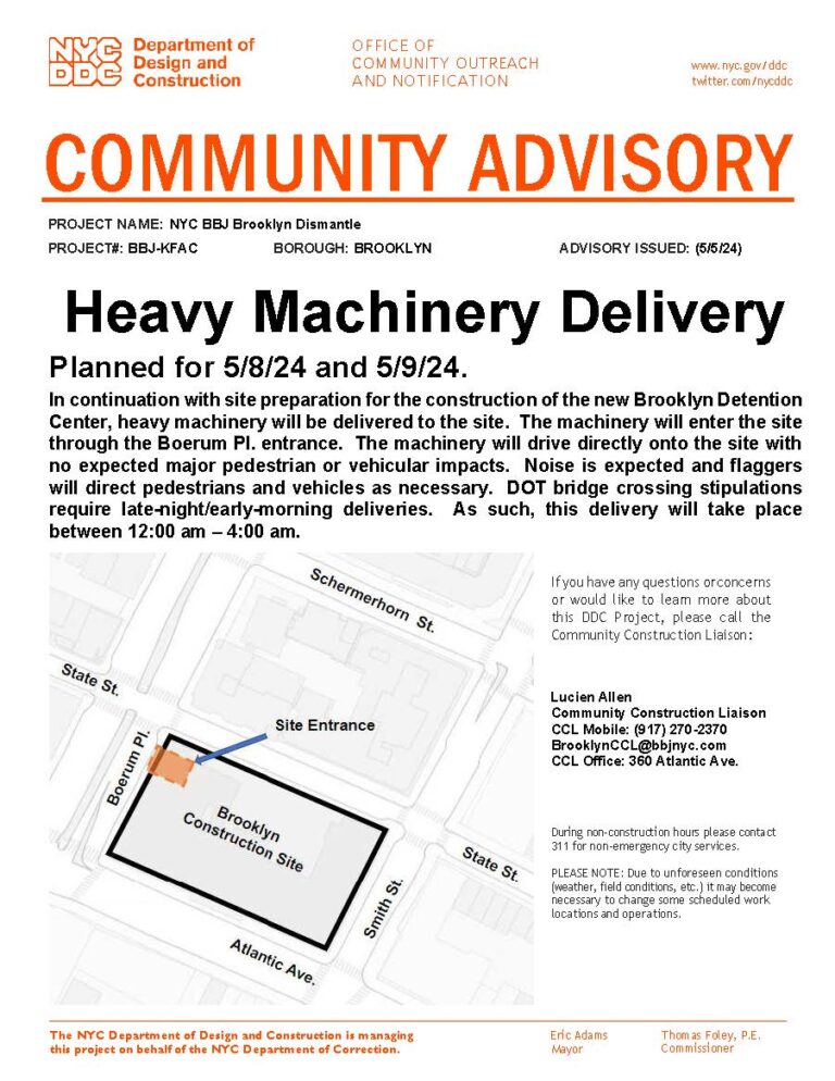 Brooklyn Facility - Advisory Notice (Heavy Machinery Delivery) – 5/5/24 ...